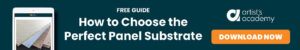How to Choose the Perfect Panel Substrate | Artist's Academy
