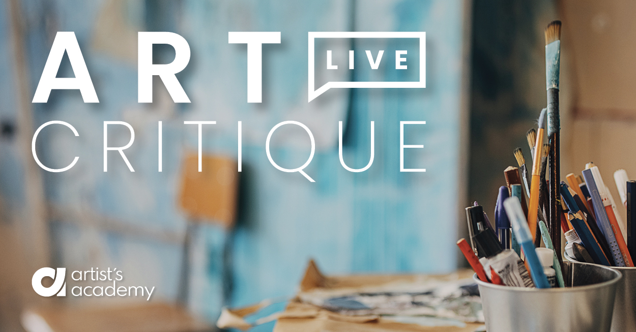 AAC LIVE: Art Critique February 2024 | Artist’s Academy