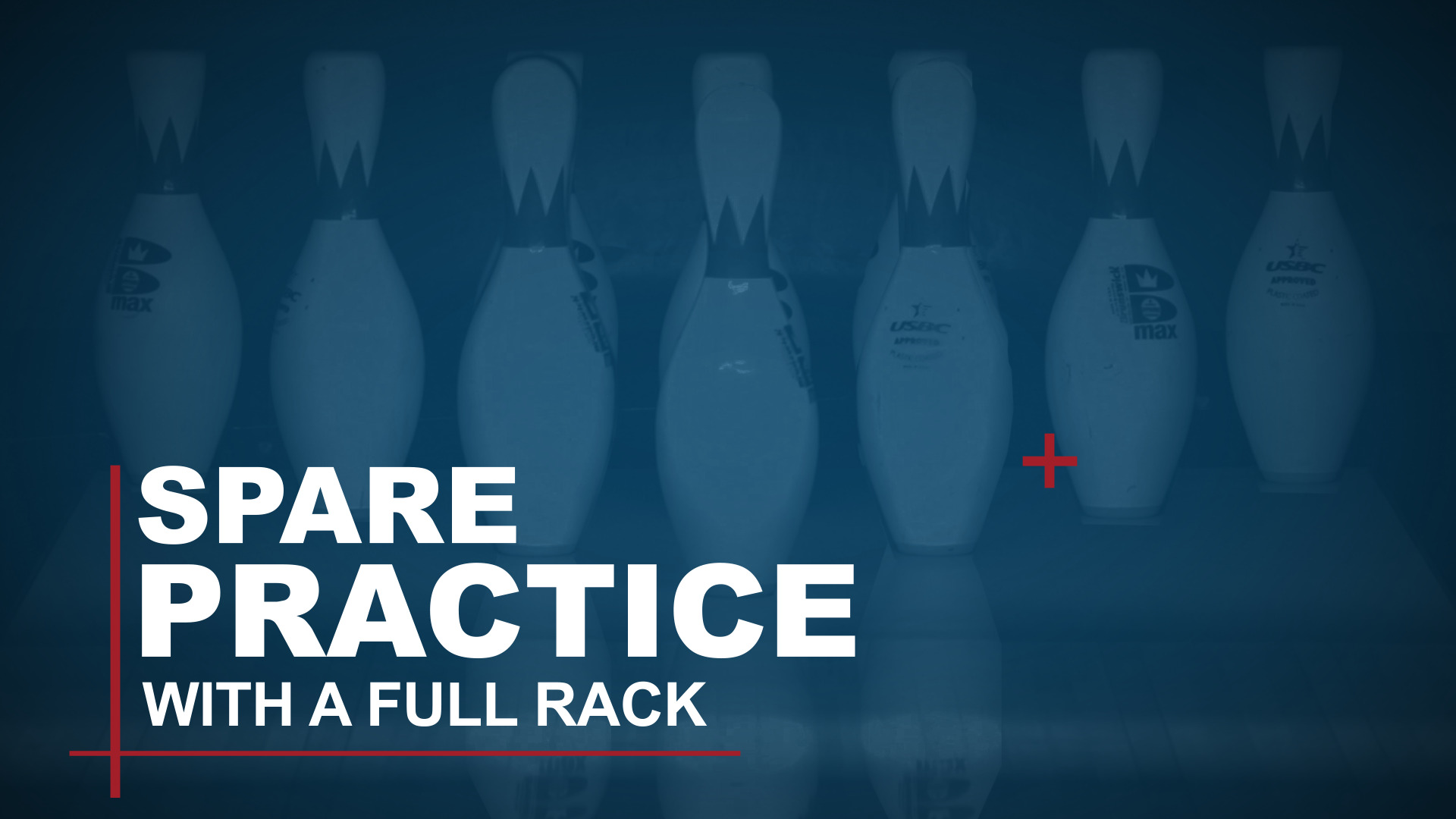 Spare Practice with a Full Rack | National Bowling Academy