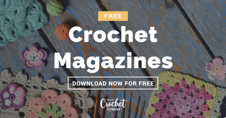 Free Crochet Magazines | Creative Crochet Corner