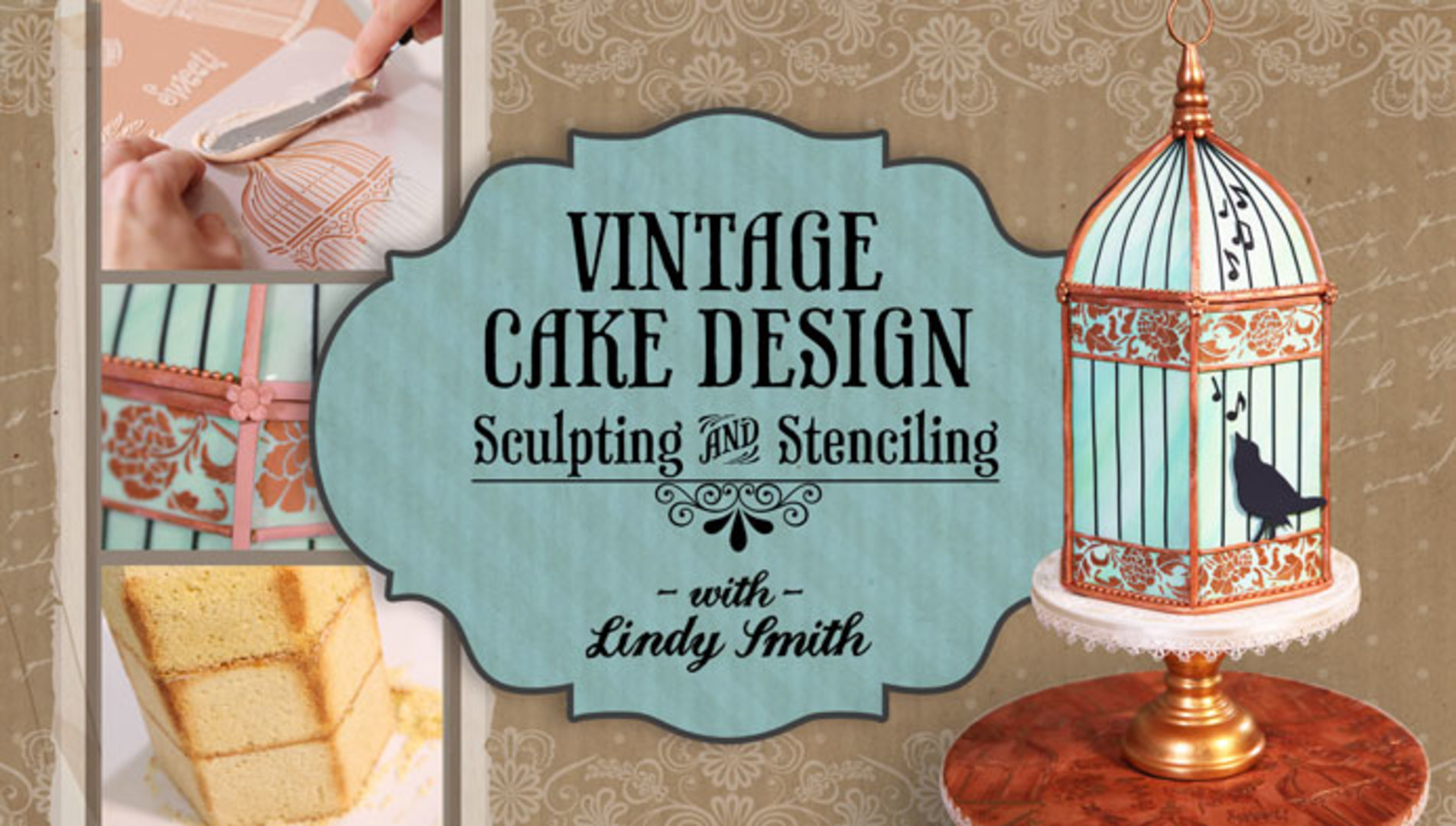 Vintage Cake Design: Sculpting & Stenciling | Craftsy