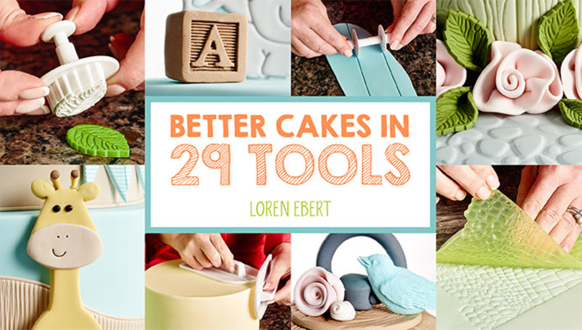 Better Cakes in 29 Tools | Craftsy