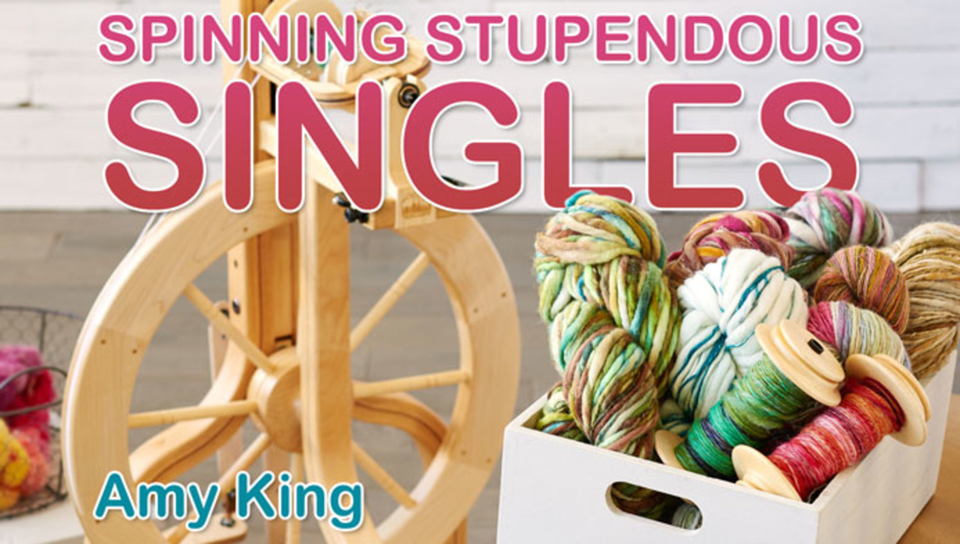 Spinning Stupendous Singles | Craftsy