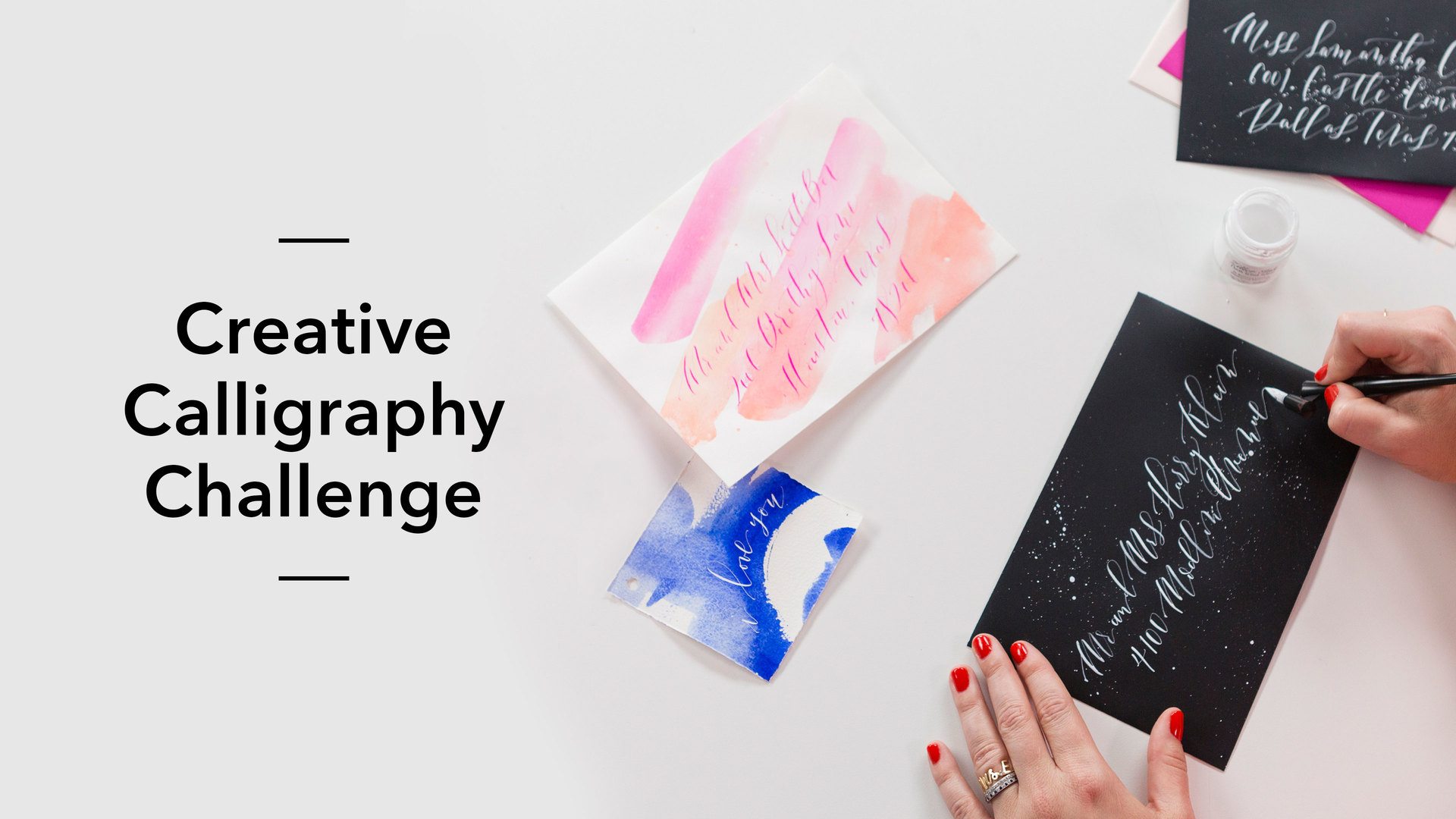 Creative Calligraphy Challenge | Craftsy