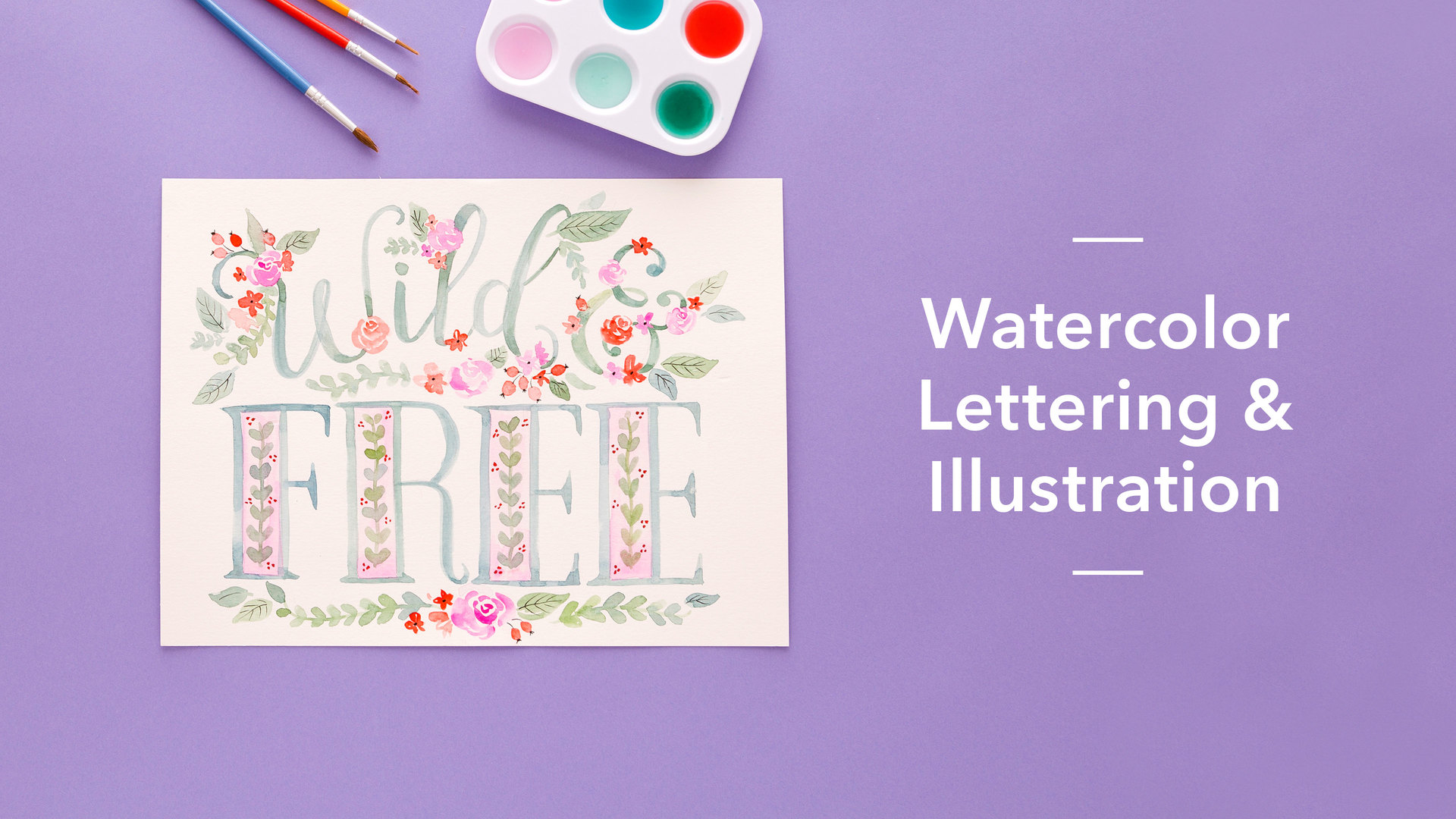 Watercolor Lettering & Illustration | Craftsy