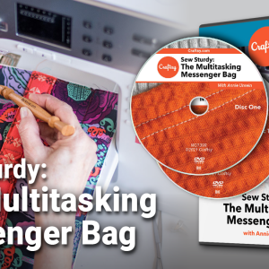 Sew Sturdy: The Multitasking Messenger Bag (DVD + Streaming) | Craftsy