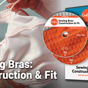 Sewing Bras: Construction & Fit (DVD + Streaming) | Craftsy