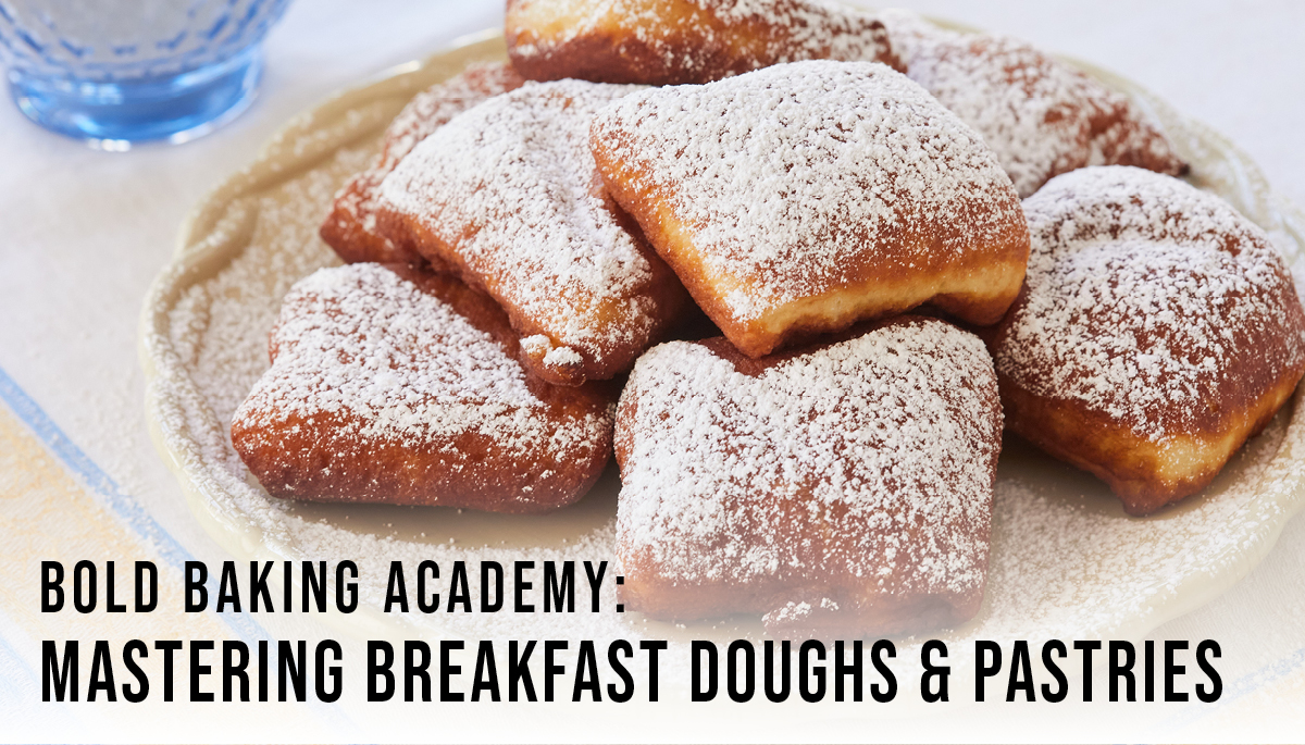 Bold Baking Academy: Mastering Breakfast Doughs & Pastries | Craftsy