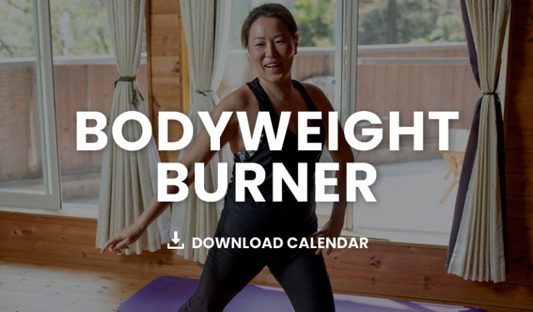 Bodyweight Burner Calendar | Get Healthy U TV