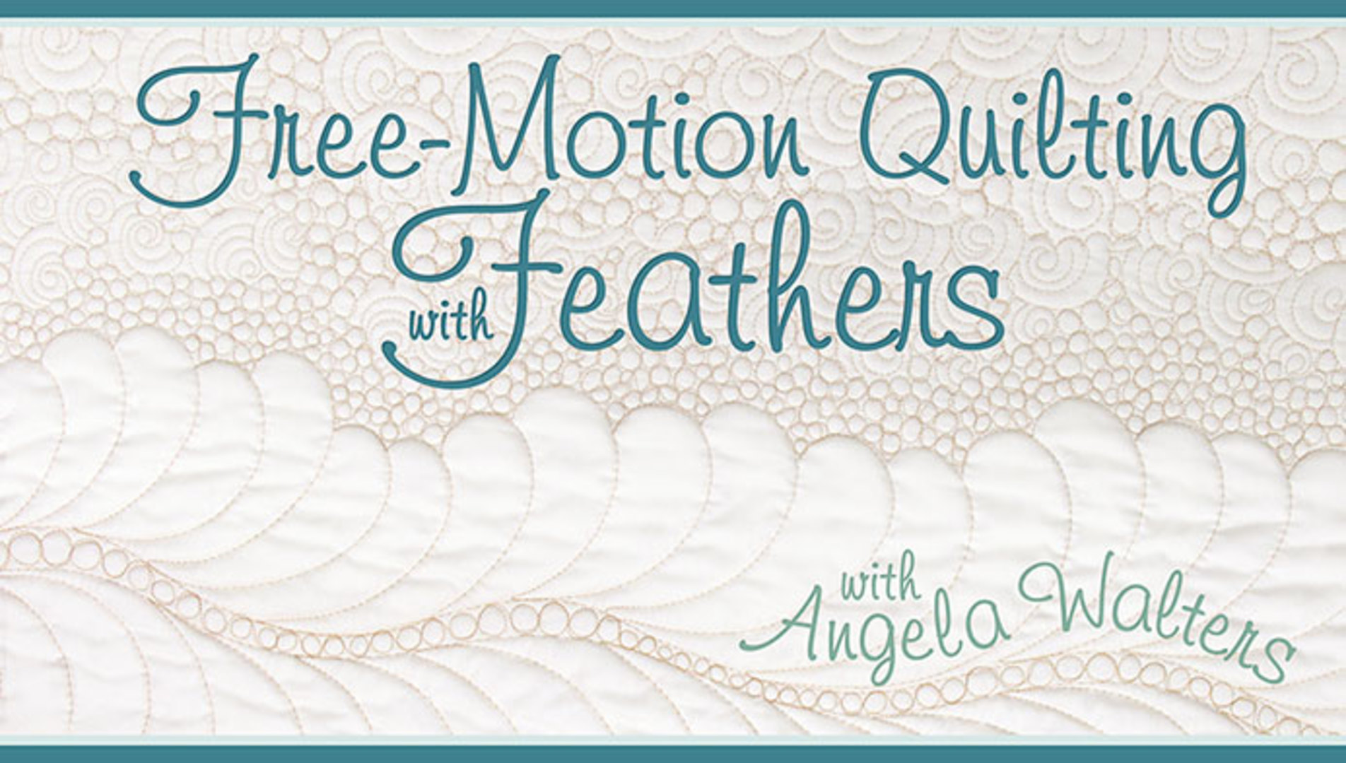 Free-Motion Quilting With Feathers | Craft And Hobby
