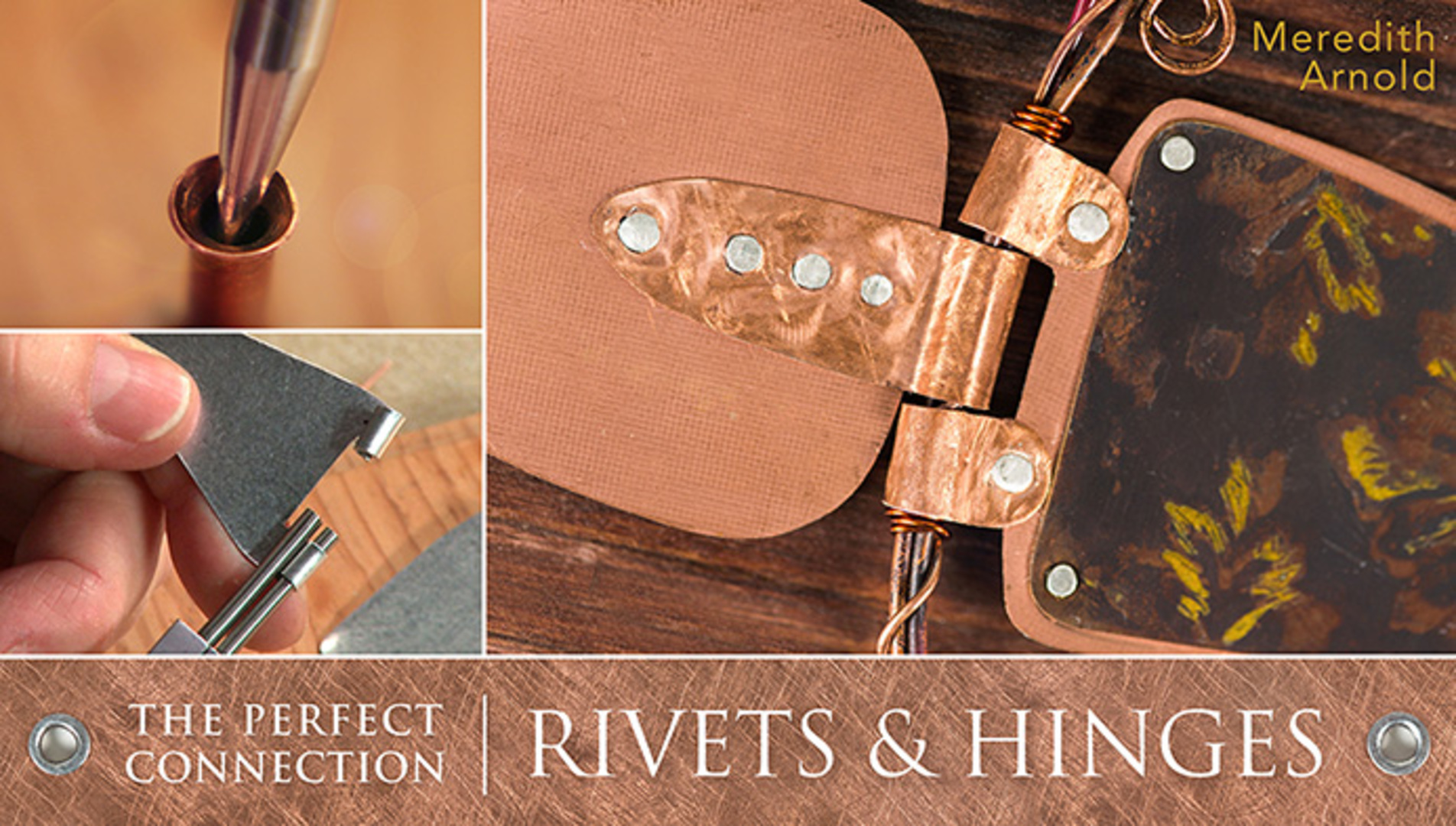 The Perfect Connection: Rivets & Hinges | Craft And Hobby