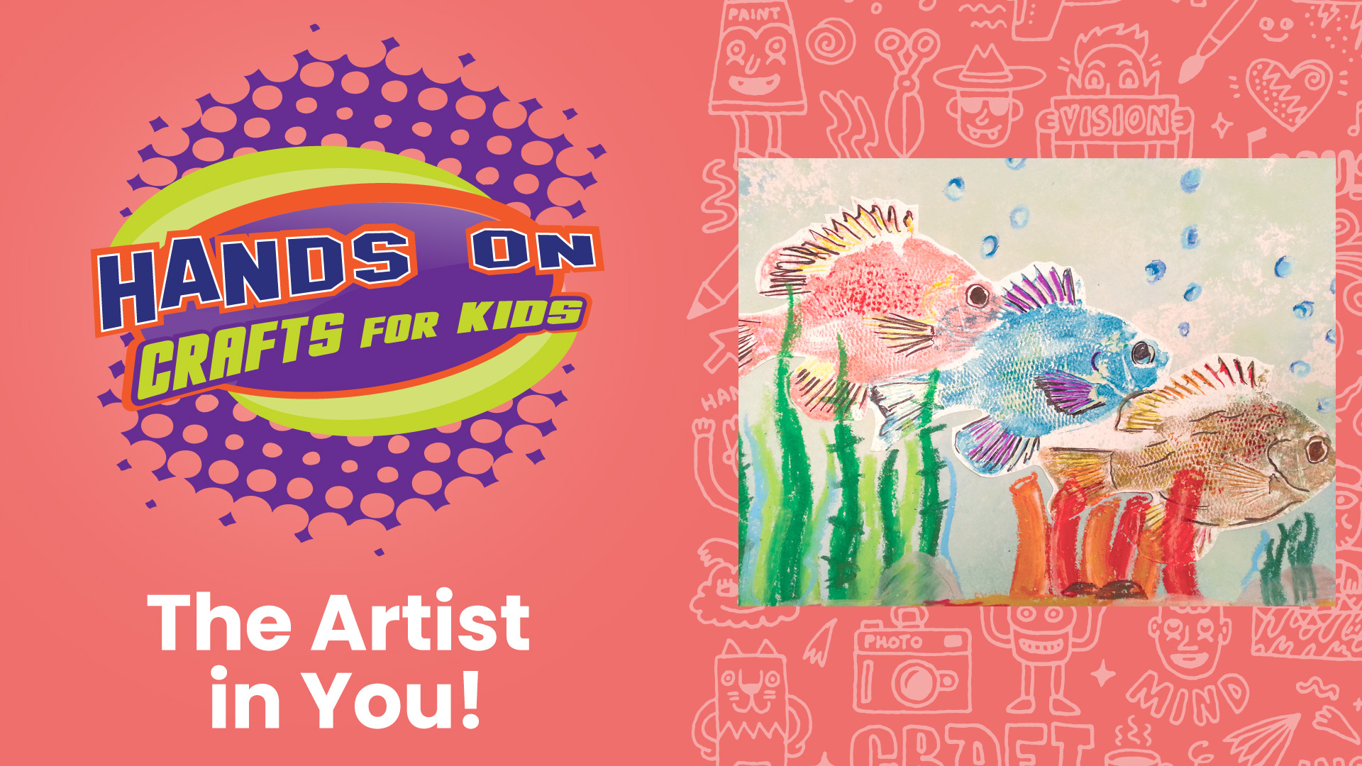 Hands On Crafts for Kids: The Artist in You! | Craft And Hobby