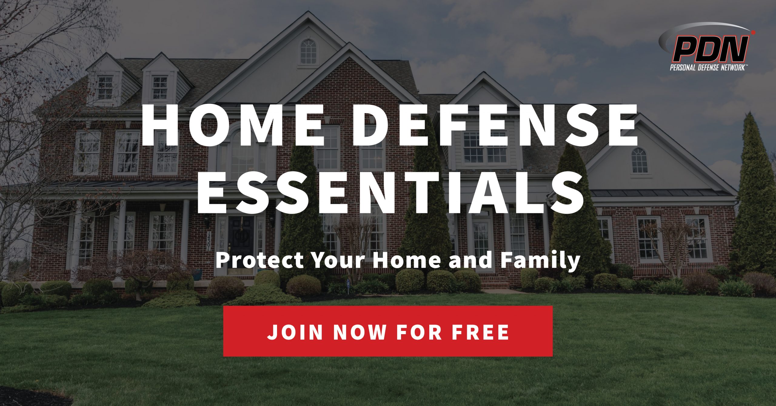 Home Defense Essentials | Personal Defense Network