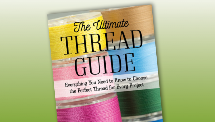 The Ultimate Thread Guide | National Sewing Circle
