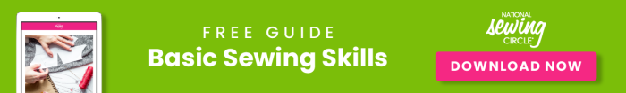 Basic Sewing Skills | National Sewing Circle