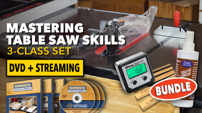 Mastering Table Saw Skills 3-Class Set with 3 Tools (DVD + Streaming ...