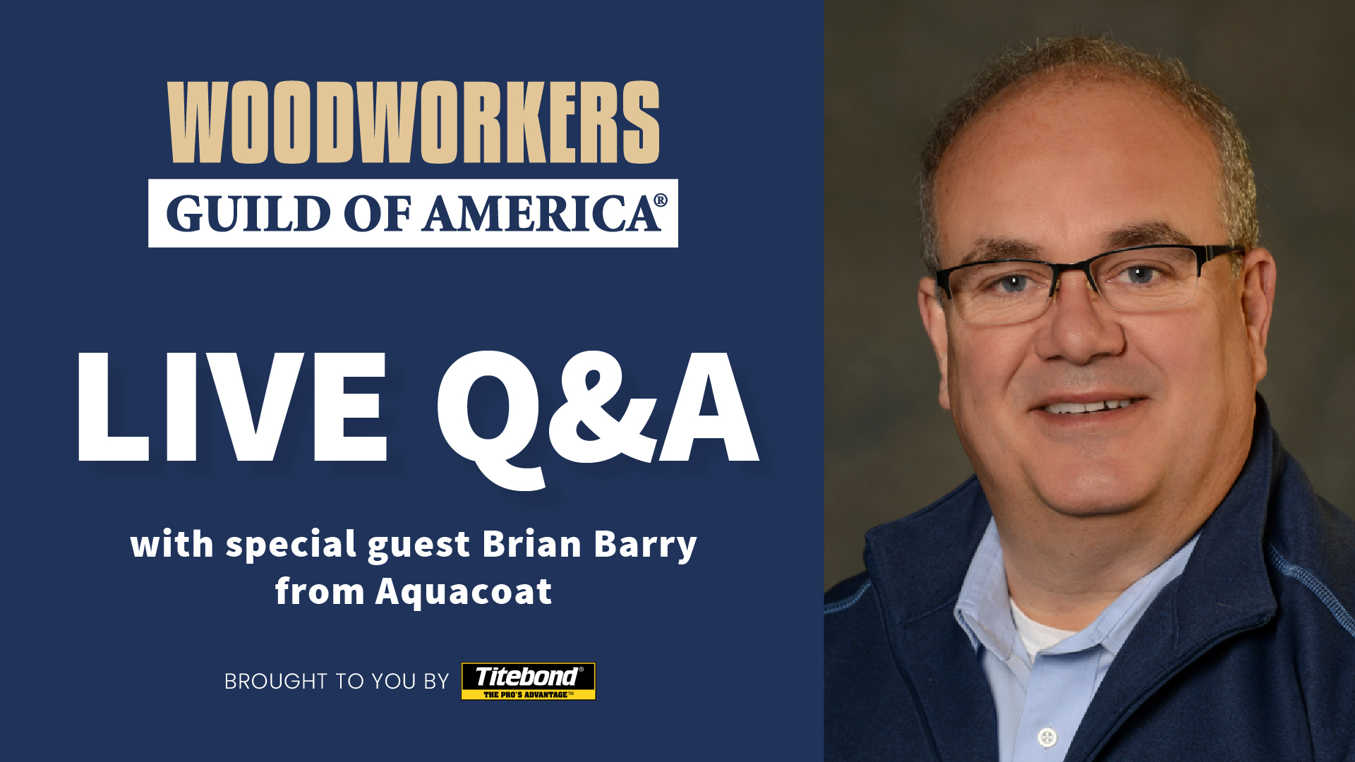 WWGOA LIVE: Q&A with Brian Barry from Aqua Coat | WoodWorkers Guild of ...